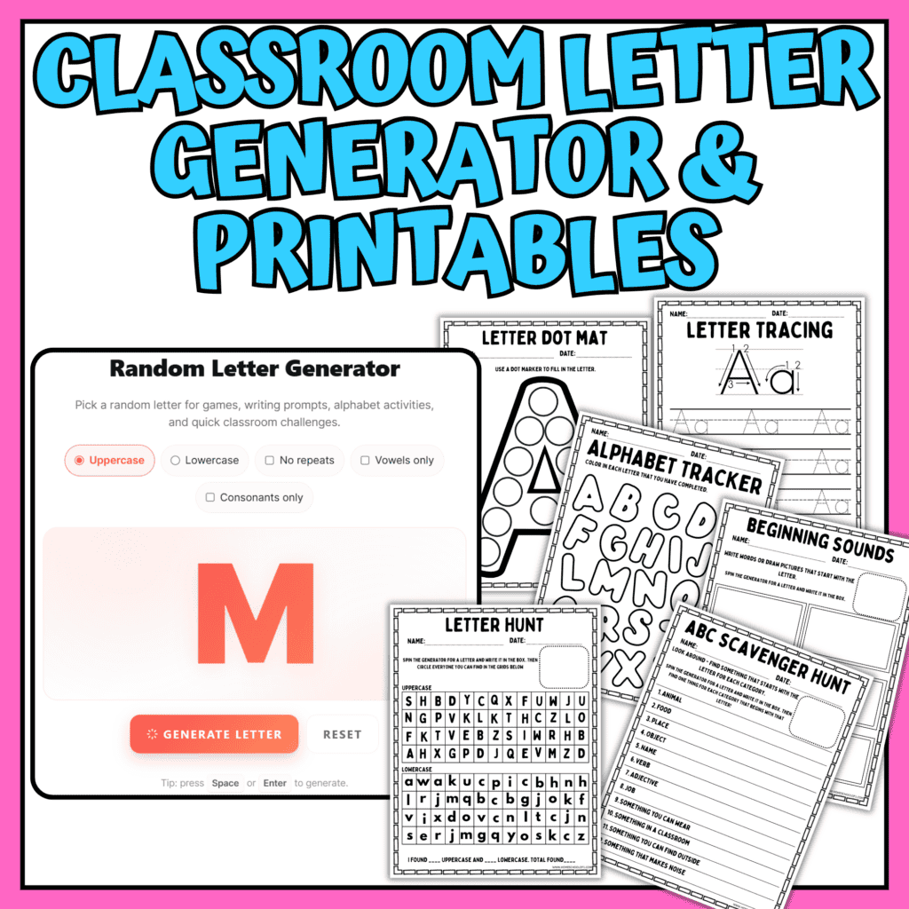 Classroom Letter Generator & Alphabet Worksheets (With Printables)